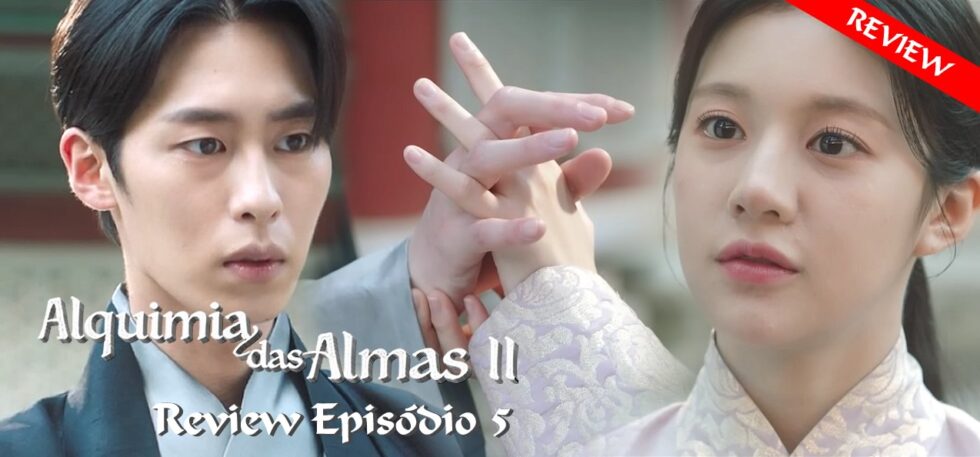 Alquimia das Almas 2 | Review do Quinto Episódio da segunda temporada do k-drama com Lee Jae ...
