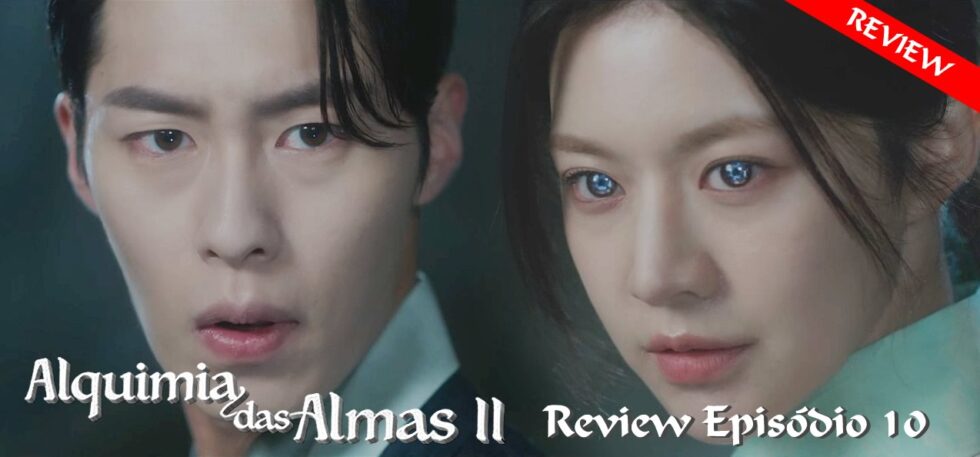 Alquimia das Almas 2 | Review da segunda temporada do k-drama sul-coreano com Lee Jae Wook e Go ...